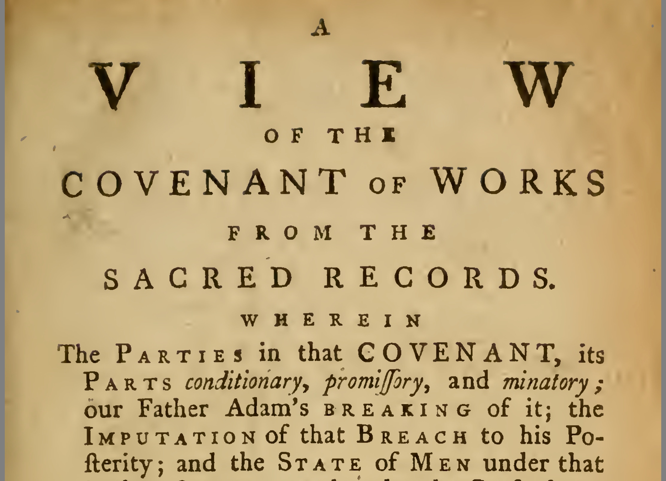 The Doctrine Of The Covenant Of Works Comes From Scripture | The Heidelblog